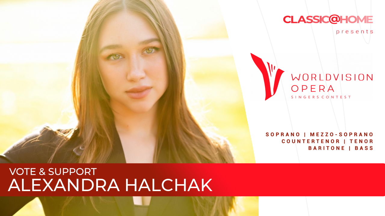 Alexandra Halchak, Soprano - Worldvision Opera Singers Contest