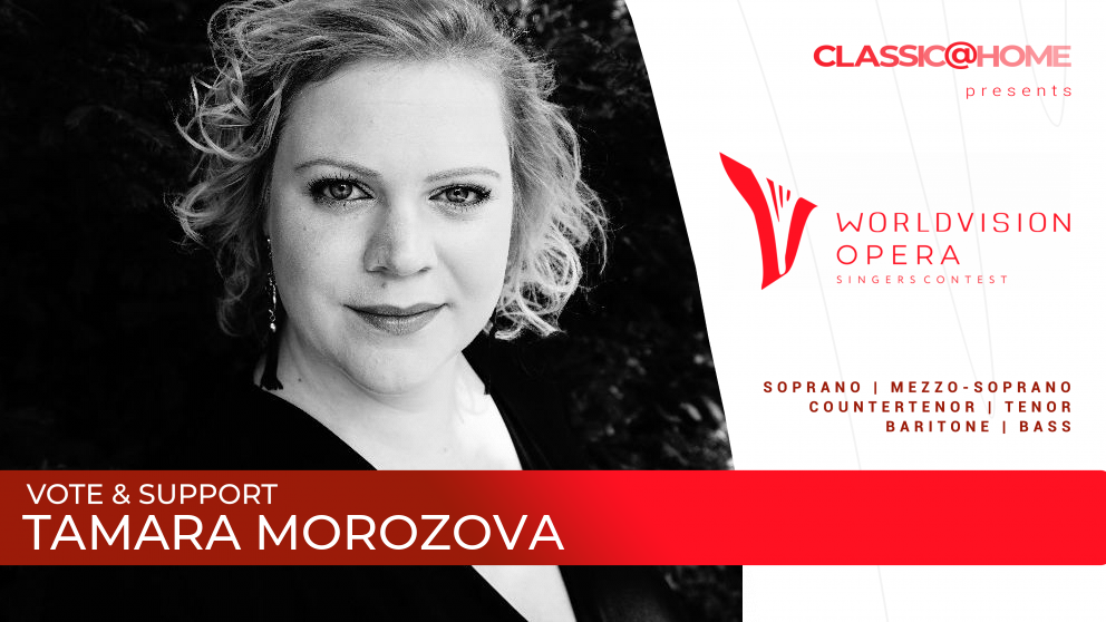 Tamara Morozova, Soprano - Worldvision Opera Singers Contest