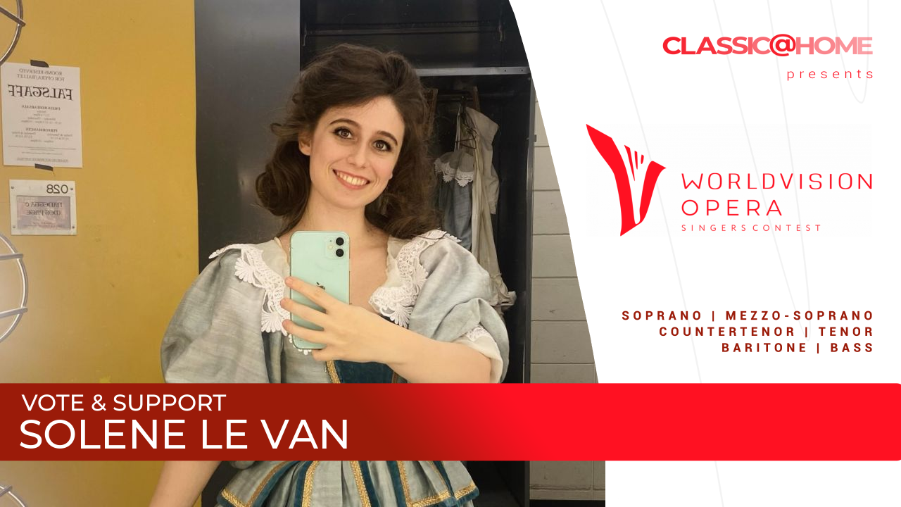 Solene Le Van, Soprano - Worldvision Opera Singers Contest
