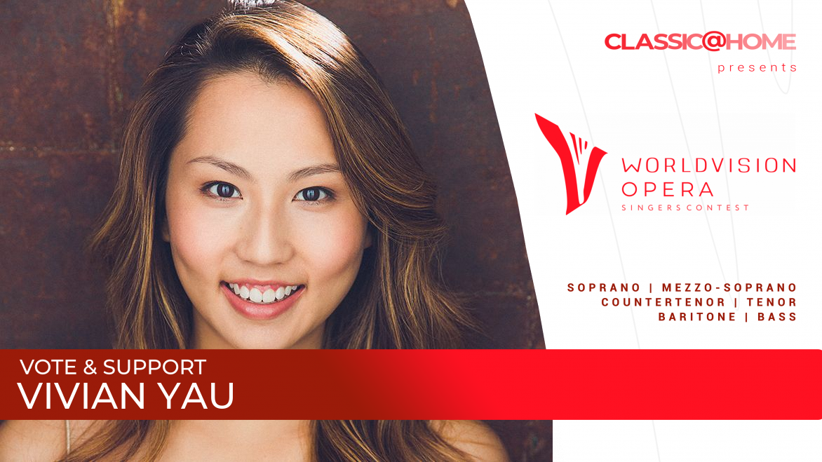 Vivian Yau, Soprano - Worldvision Opera Singers Contest