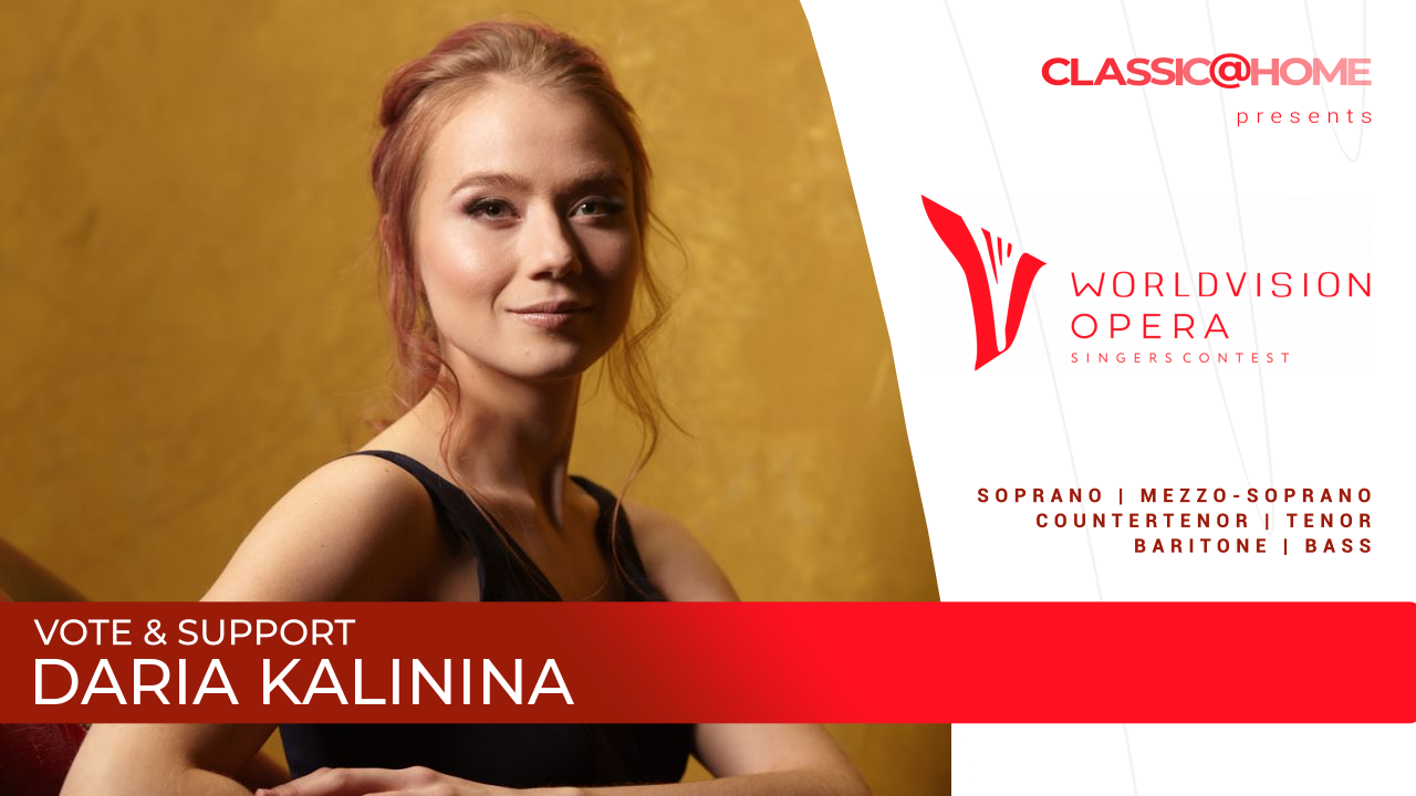 Daria Kalinina, Soprano - Worldvision Opera Singers Contest